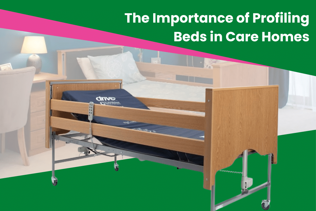 The Importance of Profiling Beds in Care Homes - RGS Group